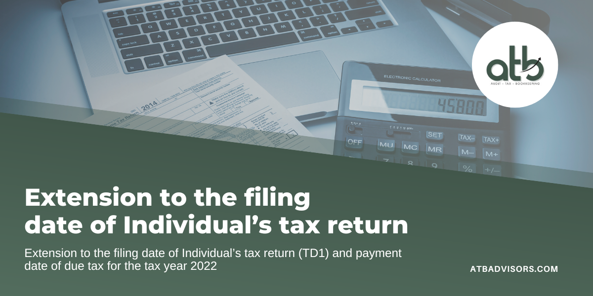 Extension to the filing date of Individual’s tax return - ATBAdvisors
